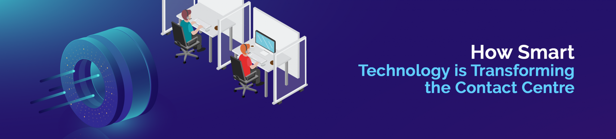 How Smart Technology is Transforming the Contact Centre